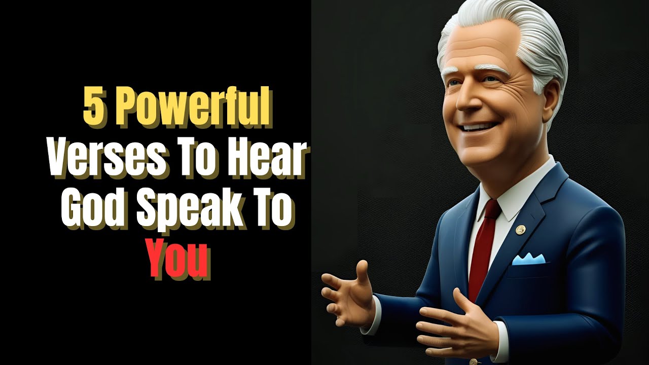 5 Powerful Verses to Hear God Speak to You Inspired By Billy Graham ...