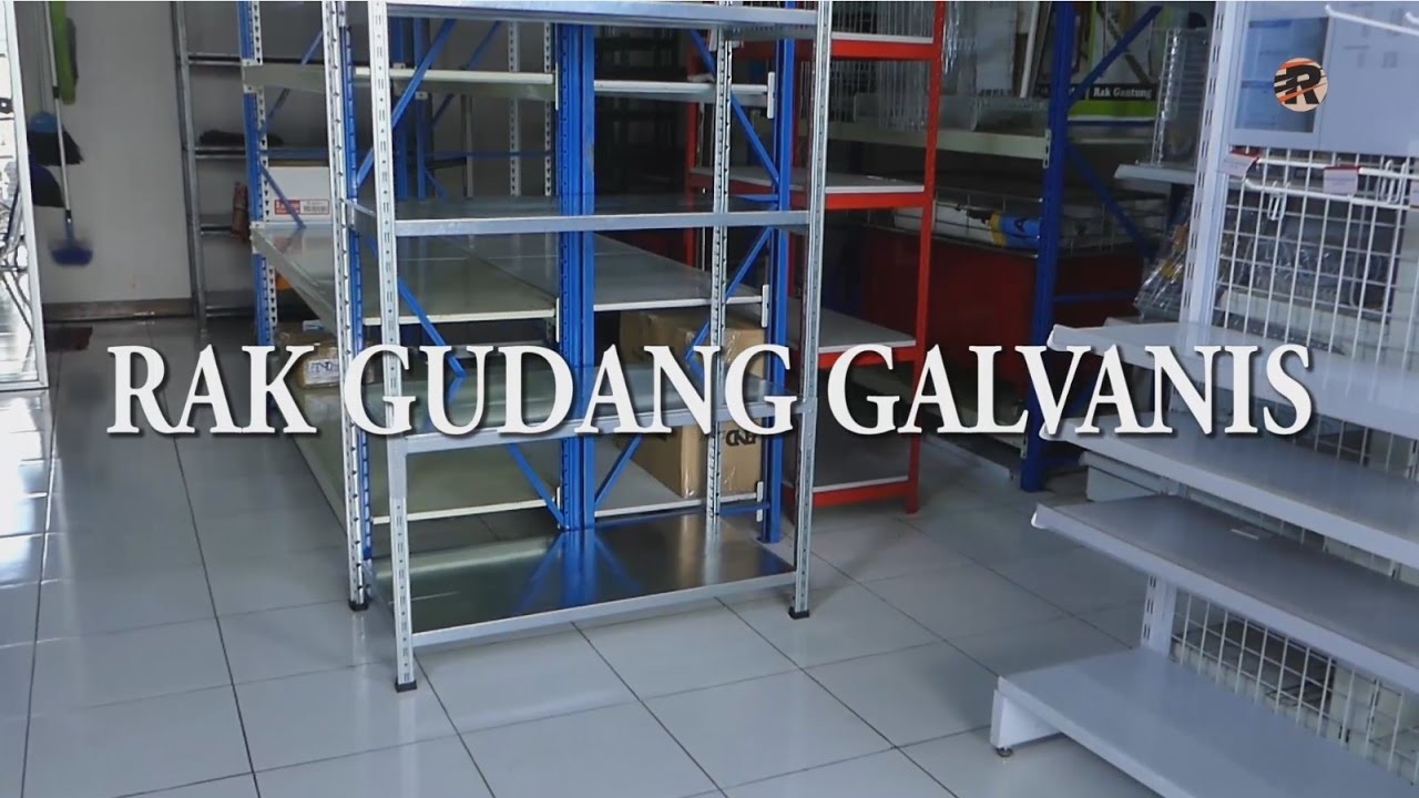 PEMASANGAN RAK GUDANG GALVANIS - YouTube