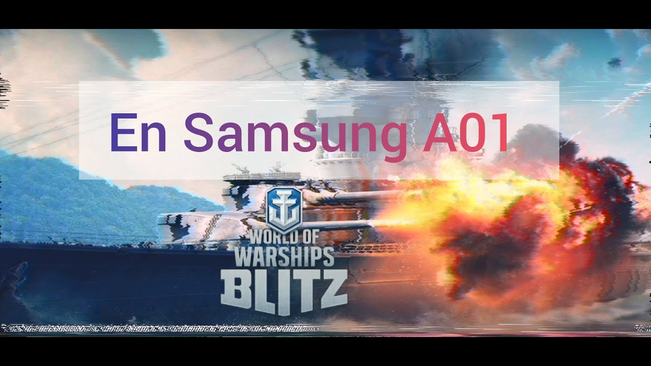 World of Warships Blitz| Gameplay en Samsung A01-Dic-2022 - YouTube