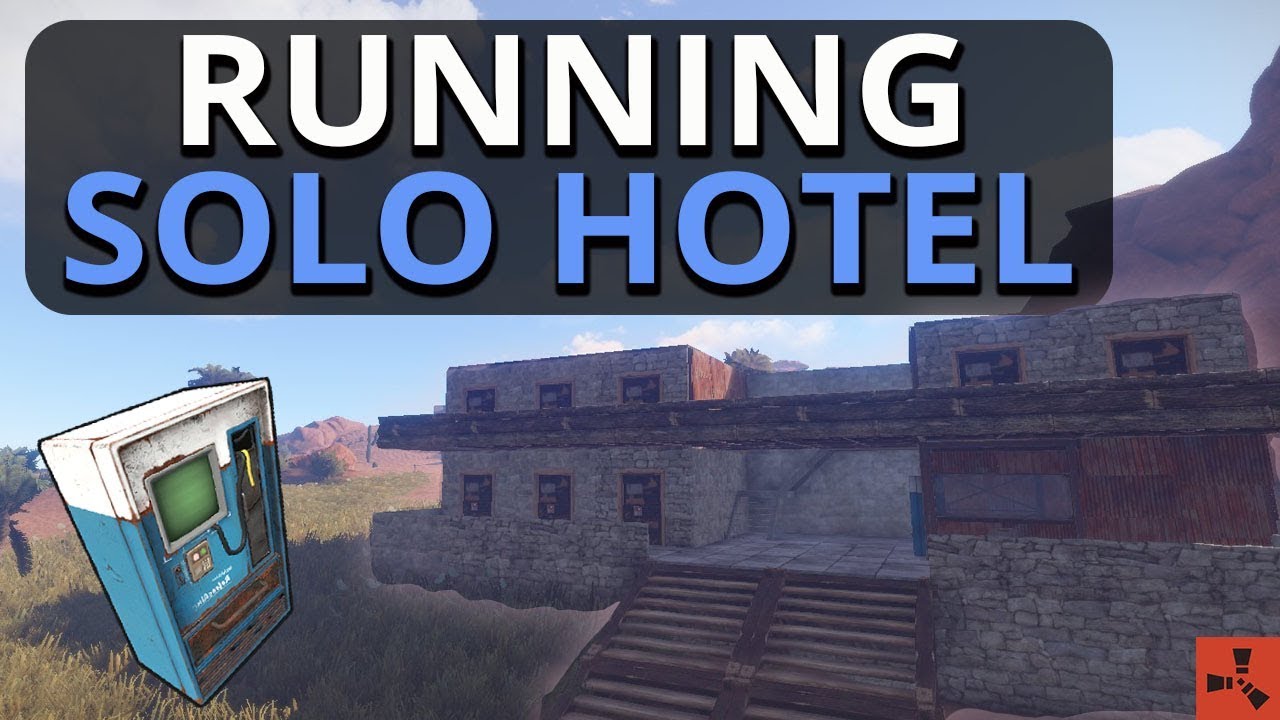Running A HOTEL And SHOP For Solo Players!!! Rust Solo Survival ...