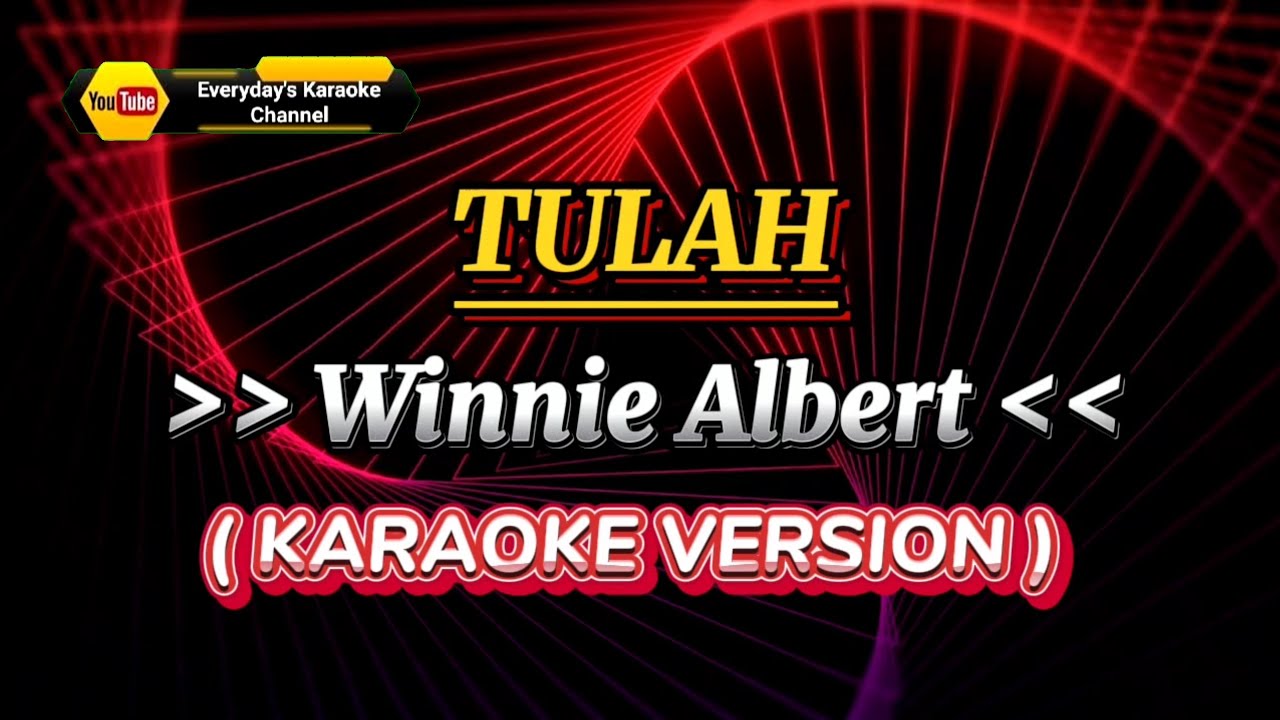 Tulah - Winnie Albert ( Karaoke Version ) - YouTube