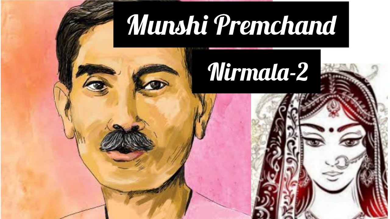 Munshi Premchand ki "Nirmala" upanyas # "Nirmala" kahani # Nirmala ...