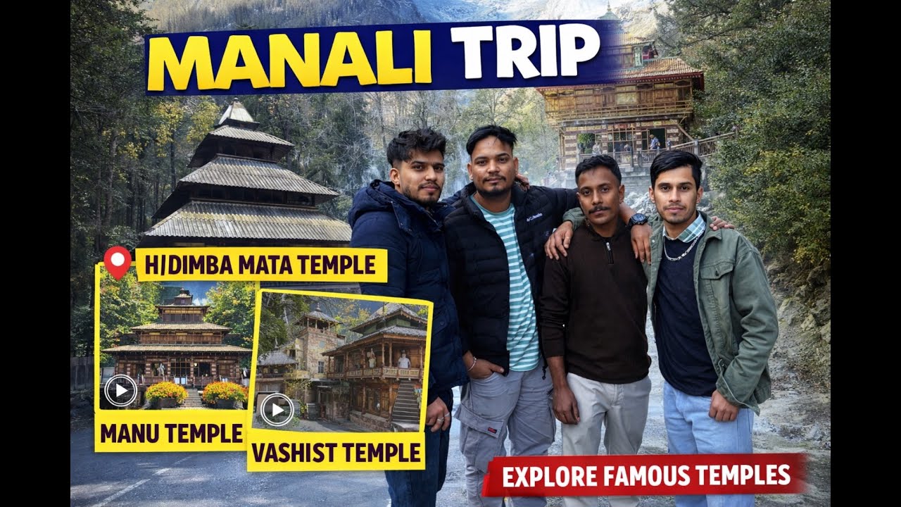 Manali trip vlog (part2) || HADIMBA MATA, MANNU TEMPLE, VASHISHT TEMPLE ...