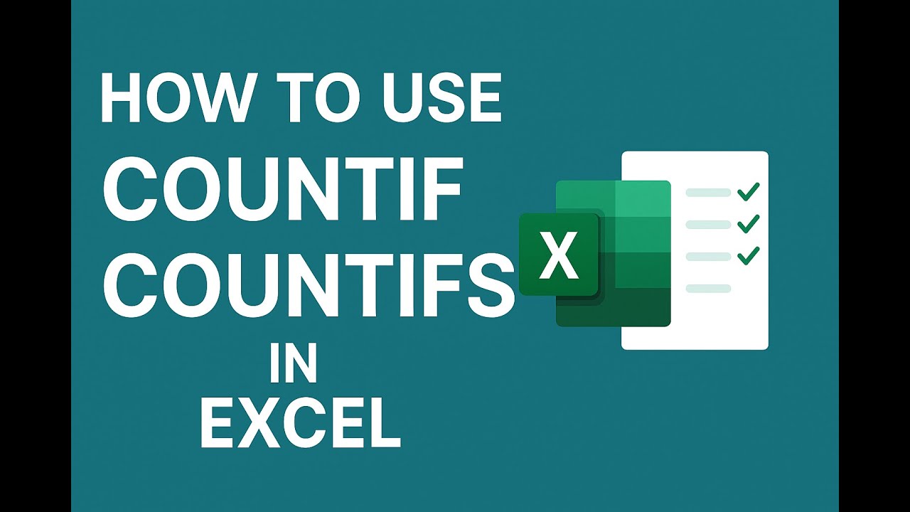 How to Use COUNTIF | COUNTIFS in Excel | Step-by-Step Tutorial - YouTube