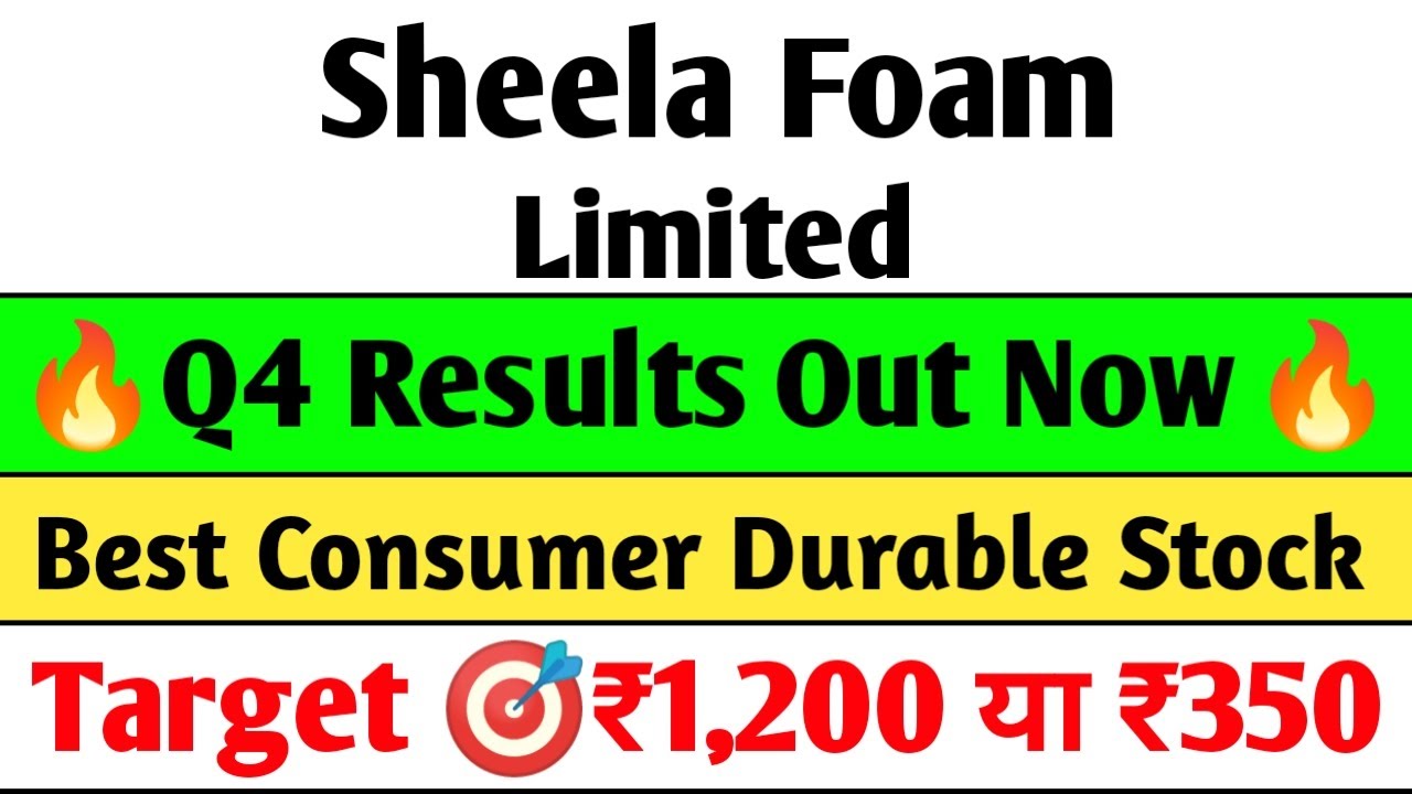 Sheela Foam Q4 Results 2025 | sheela foam Results today, sheela foam ...