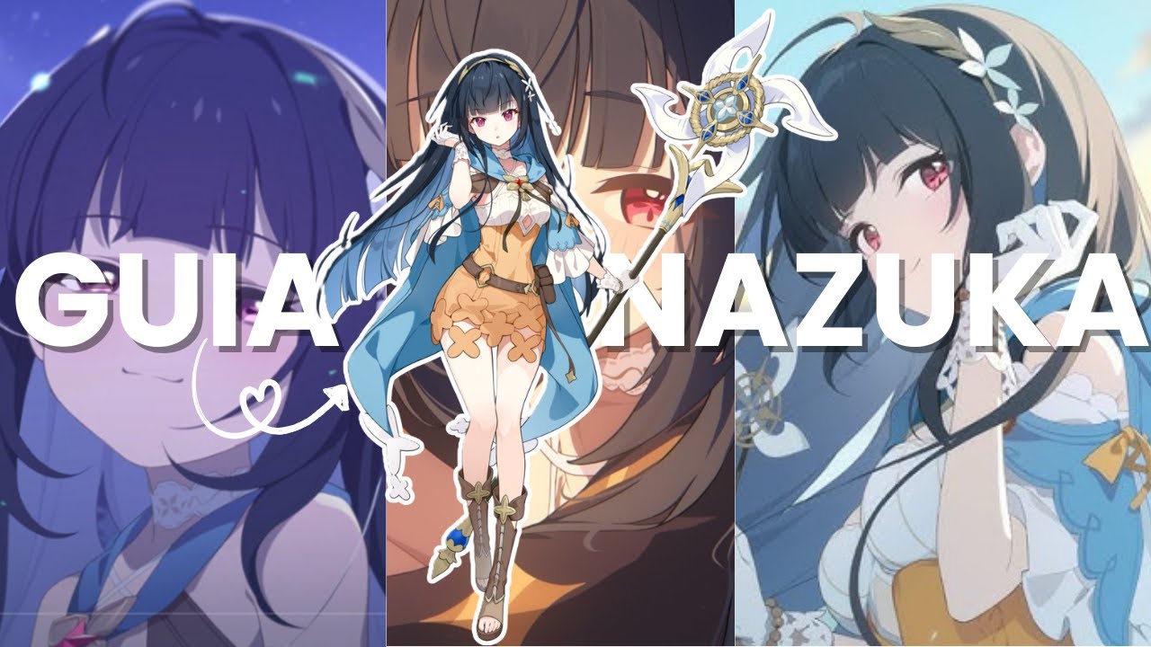 GUIA RAPIDA PARA NAZUKA II STELLA SORA - YouTube