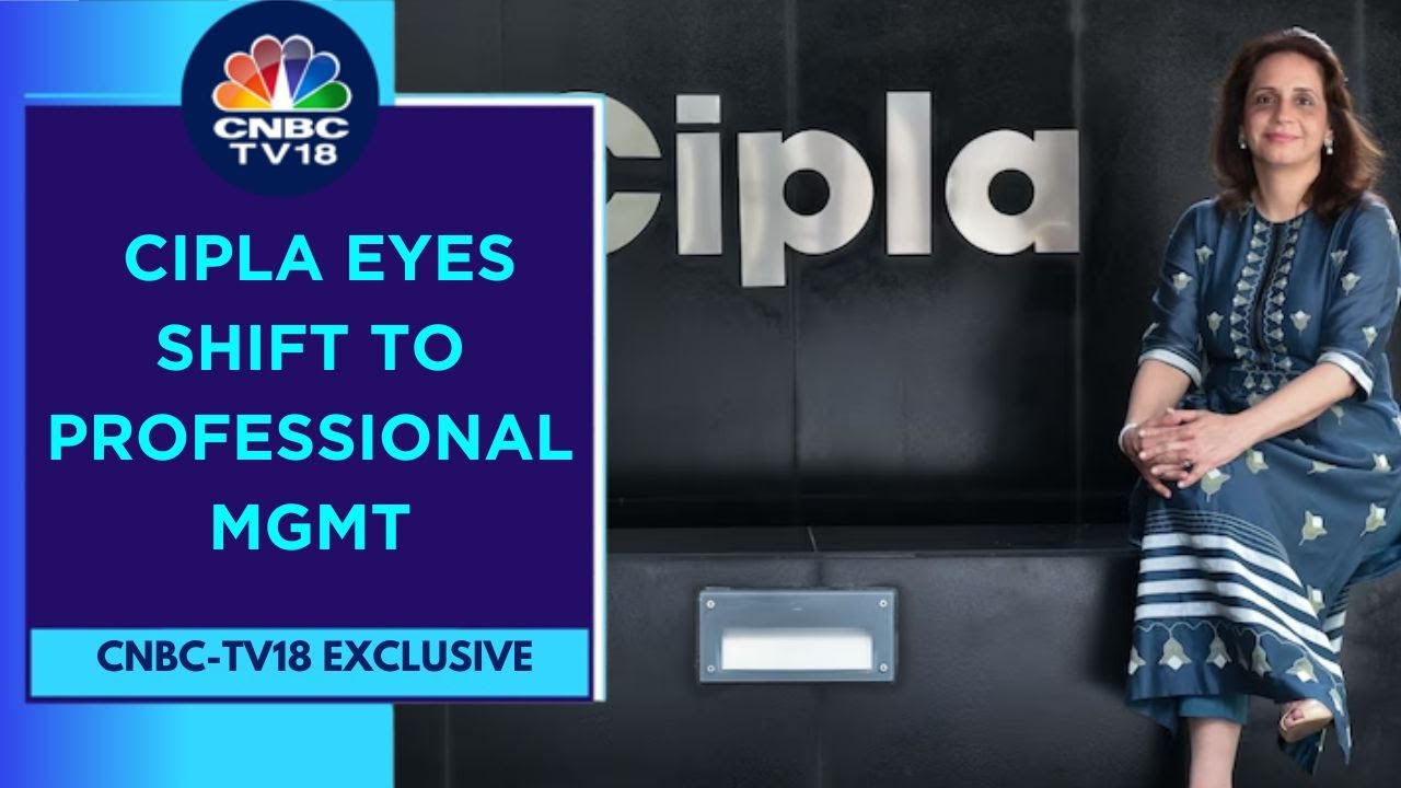 Samina Hamied Steps Down As Cipla Executive VC, Move Part Of A Larger ...
