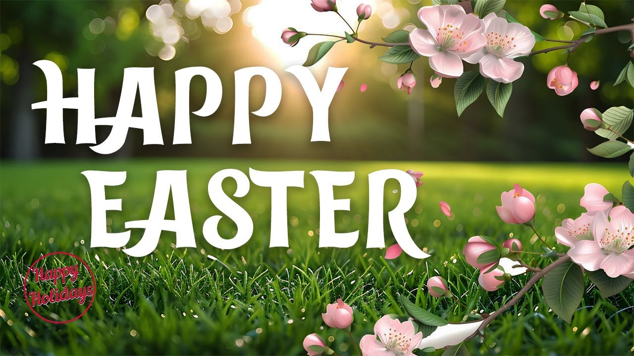 HAPPY EASTER wishes 2025 🐰 easter greetings wishes 🐰 easter 2025 - YouTube