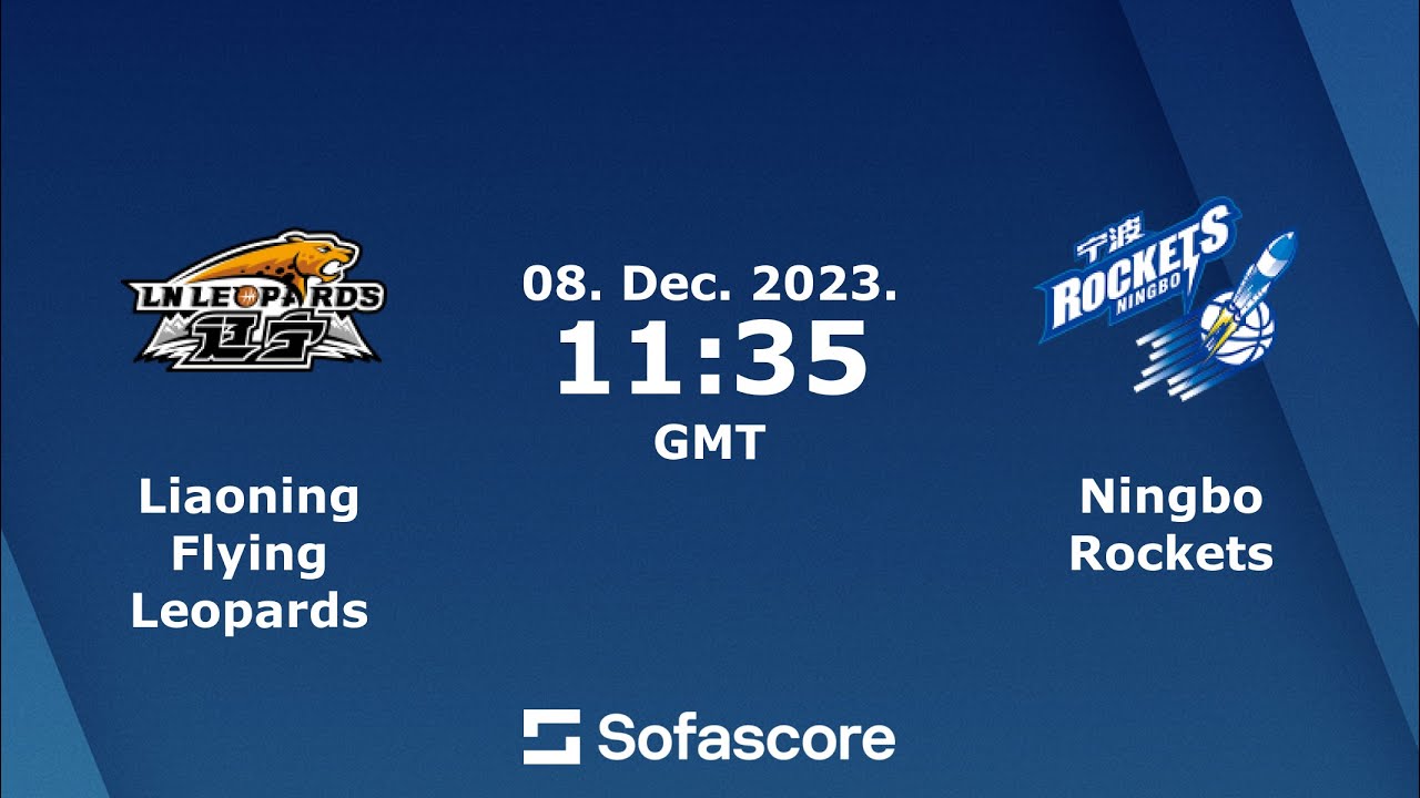 Liaoning Flying Leopards vs Ningbo Rockets CBA季前赛 LIVE FREE FULL HD CBA ...