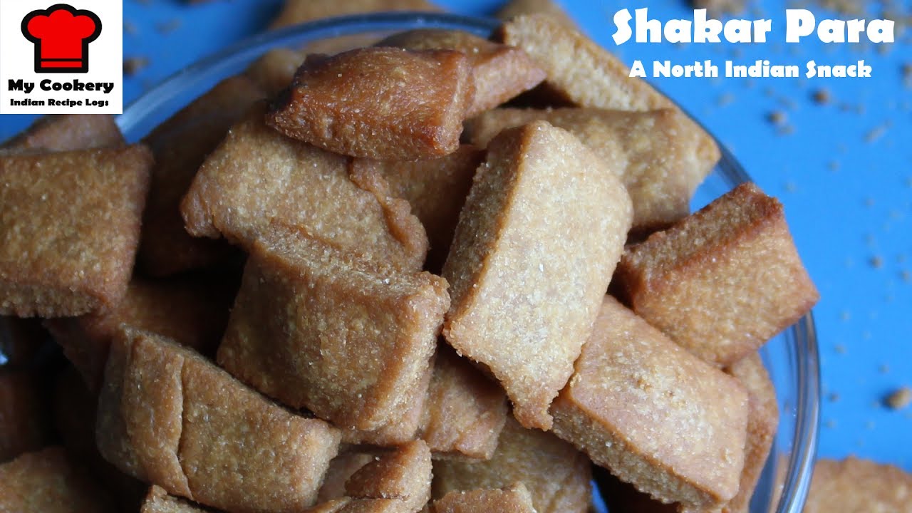 Shakar Para | using brown sugar & wheat | My Cookery - Indian Recipe ...