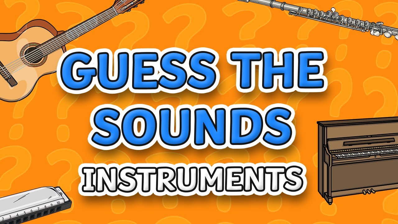 Musical Instrument Guessing Game for Kids | Fun Sounds Challenge ...