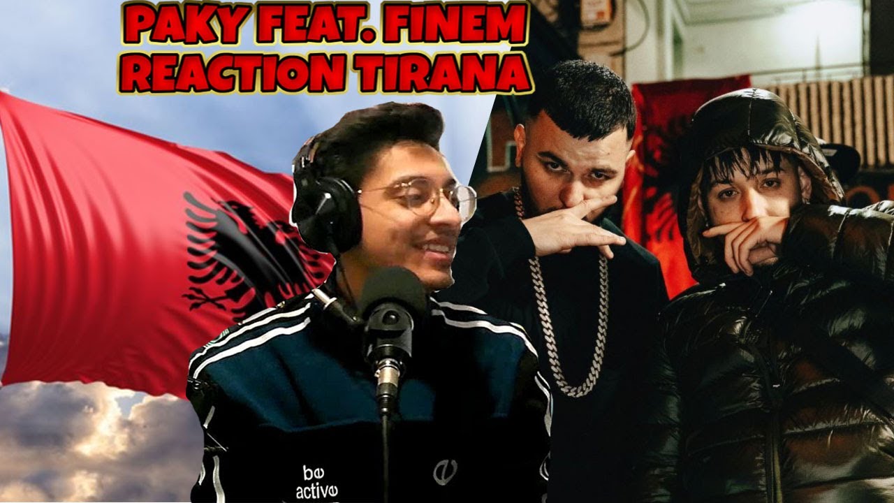 🇦🇱Paky feat. Finem - TIRANA (Prod. Timon) | REACTION - YouTube