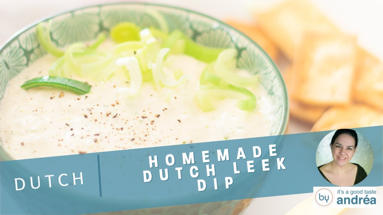 Homemade Dutch Leek Dip Recipe - YouTube