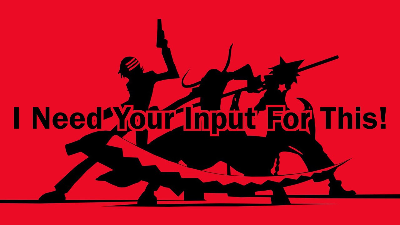 I Need Your Input For This! - YouTube