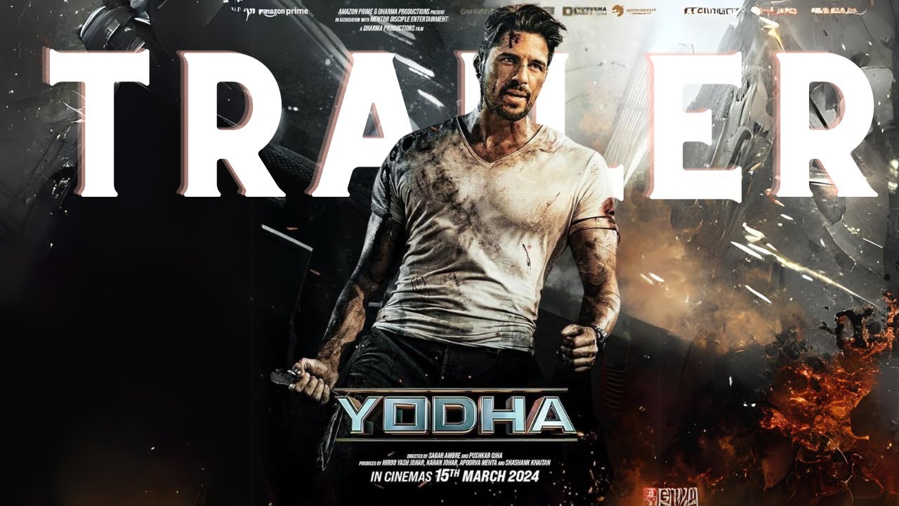 YODHA - OFFICIAL TRAILER | Sidharth Malhotra | Raashii Khanna | Disha ...