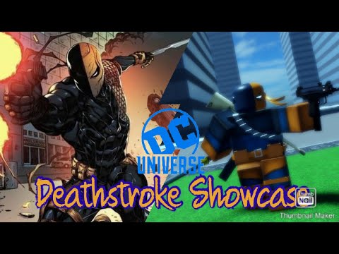 roblox DC Universe|Deathstroke Showcase (2022) - YouTube