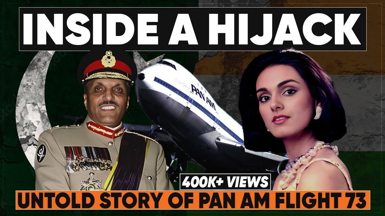 Untold Stories of Pan Am Flight 73, Mumbai & What was Zia ul Haq's ...