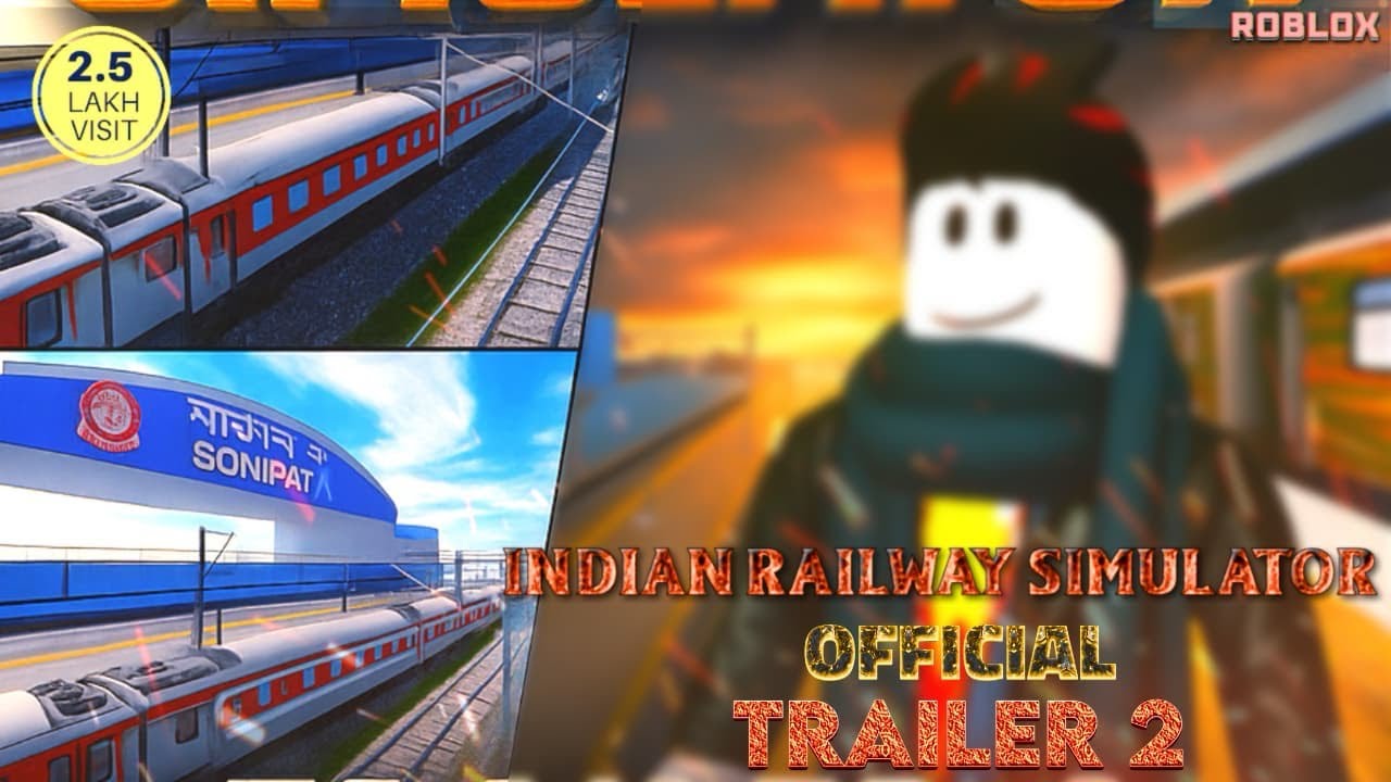 Indian Railway Simulator (IRS) Roblox Official Trailer - 2 | @ishuktech ...