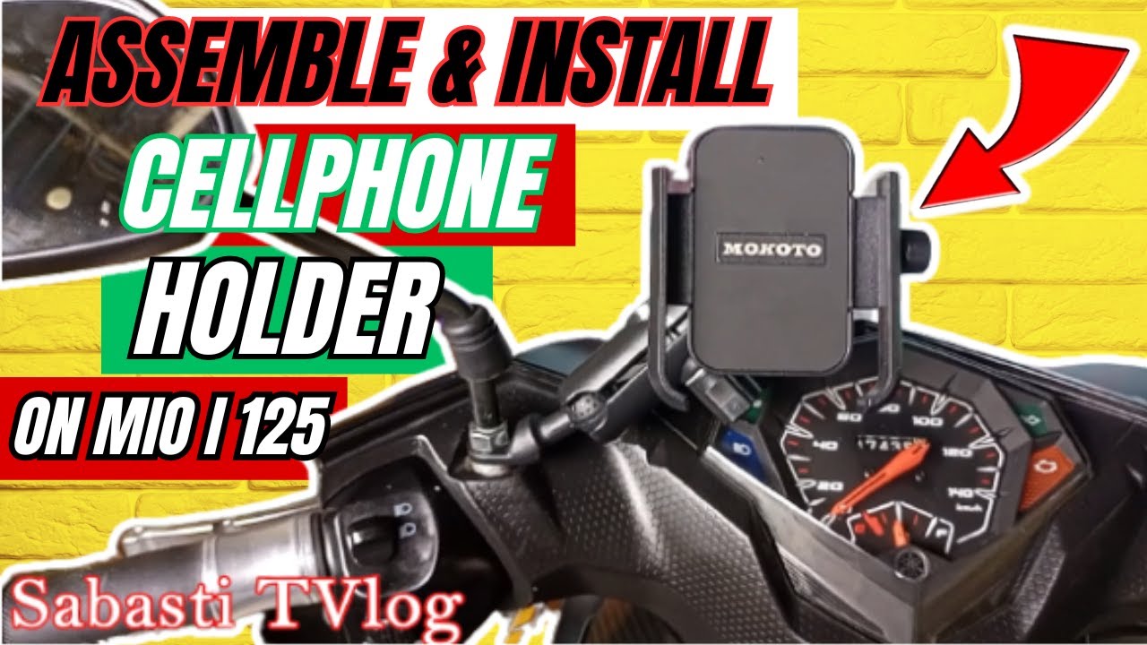 UNBOXING MOKOTO CELLPHONE HOLDER | HOW TO ASSEMBLE AND INSTALL | MIO I ...