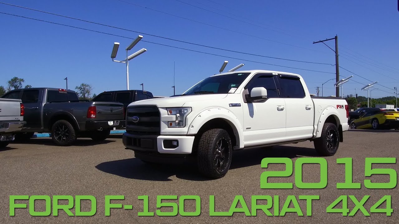Modified 2015 Ford F 150 Lariat 4x4 - YouTube