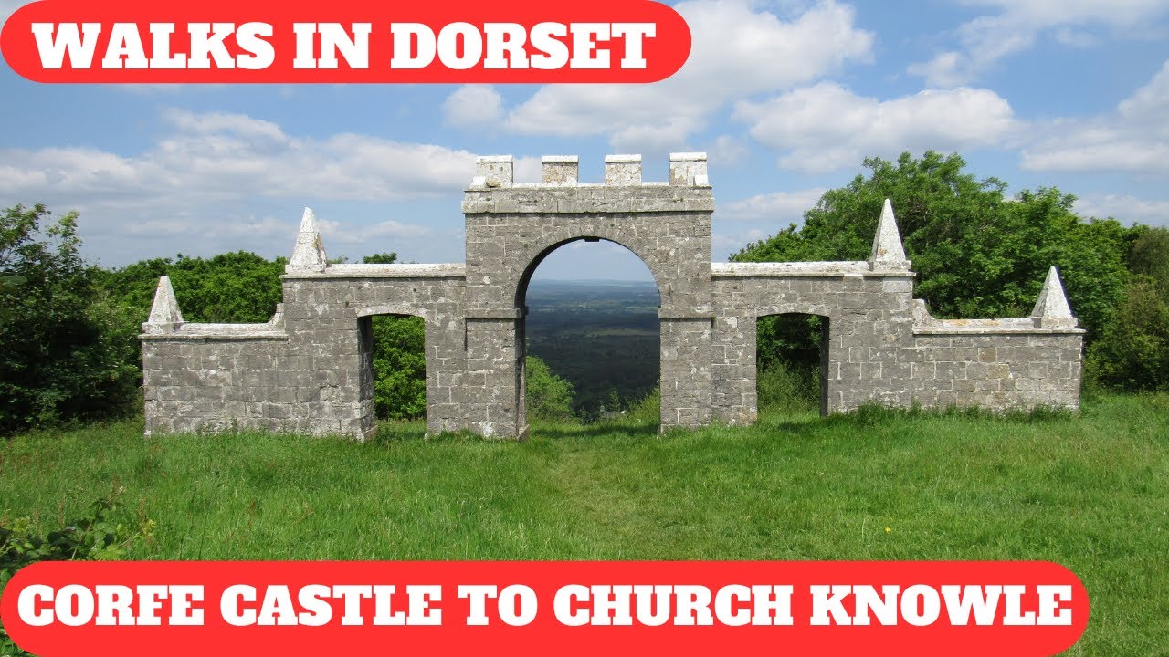 WALKS IN DORSET : CORFE CASTLE TO CHURCH KNOWLE (INCLUDING THE GRANGE ...