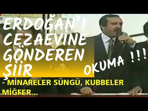 Recep Tayyip Erdoğan Hapse Atılma Sebebi Olan Şiir Dua
