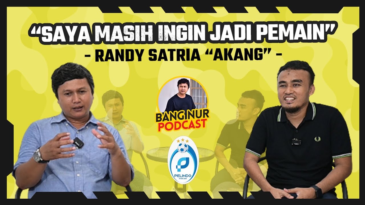 RANDY SATRIA (AKANG) : SUDAH ADA 4 TIM YANG MENGHUBUNGI SAYA UNTUK TAHUN DEPAN‼️ PELINDO FC ...