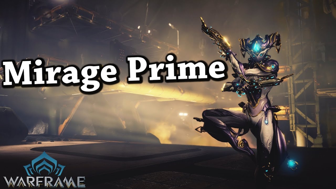 Warframe | Mirage Prime - YouTube