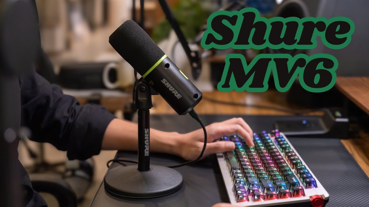 UNBOXING SHURE MV6 MICROPHONE GIÀNH CHO GAMER VÀ STREAMER , VỚI CỔNG ...