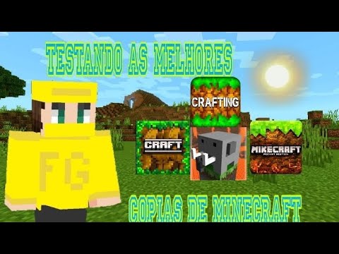TESTANDO as MELHORES CÓPIAS DE MINECRAFT para CELULAR. - YouTube
