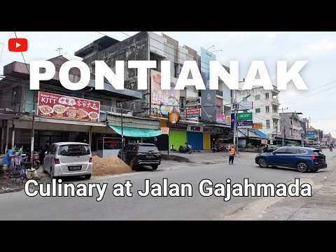 Culinary at Jalan Gajahmada, Pontianak