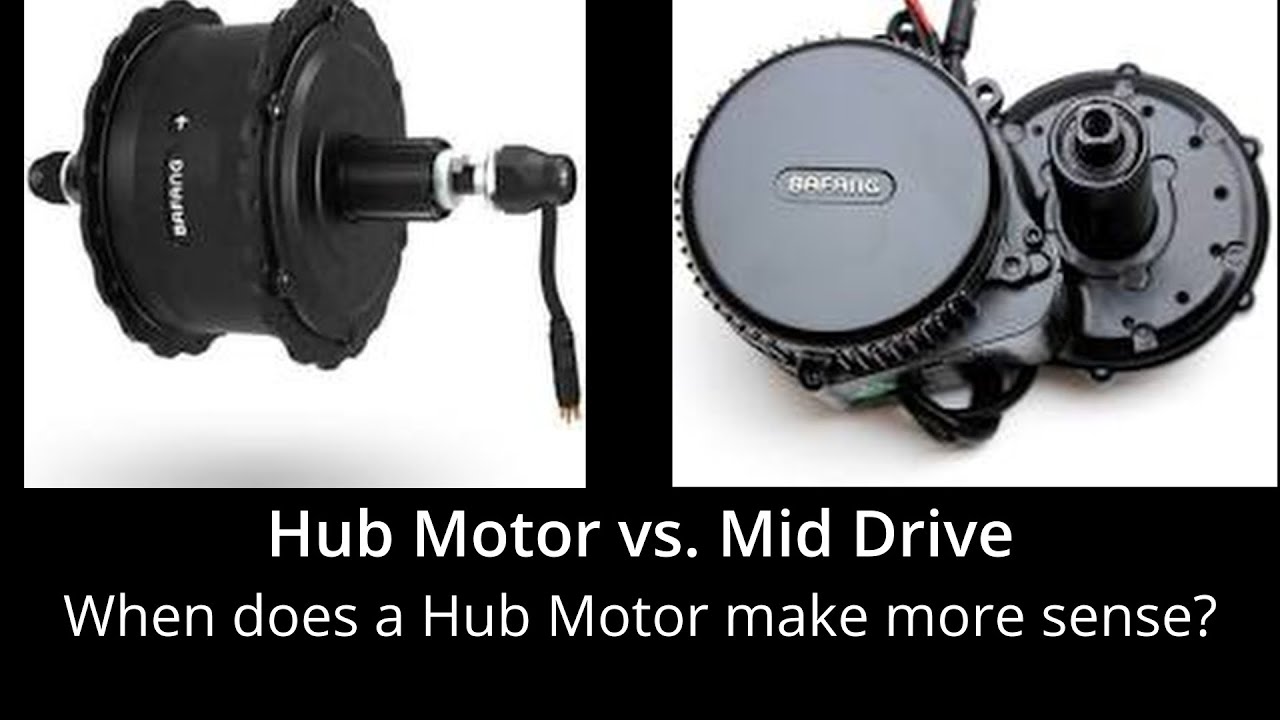 Hub drive vs Mid Drive: Why Hub Motors Don't suck and how to tell which ...