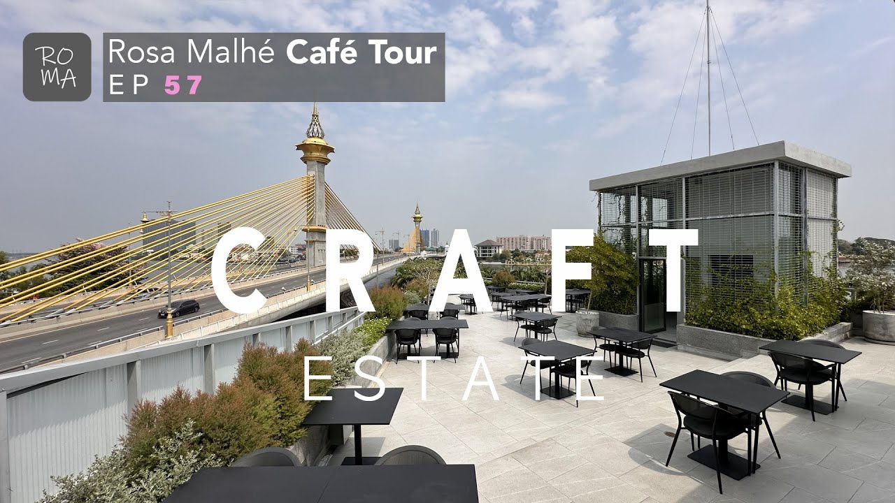 Thailand Cafe Tour - Craft Estate (EP 57, Nonthaburi) - YouTube