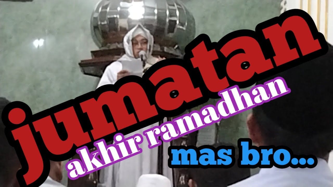 JUMATAN DI MASJID BAITURRAHIM LOA JANAN - YouTube