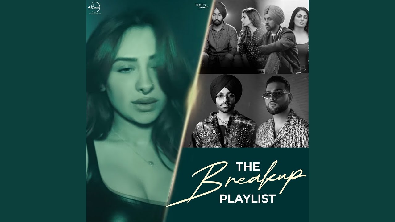 The Breakup Playlist - YouTube