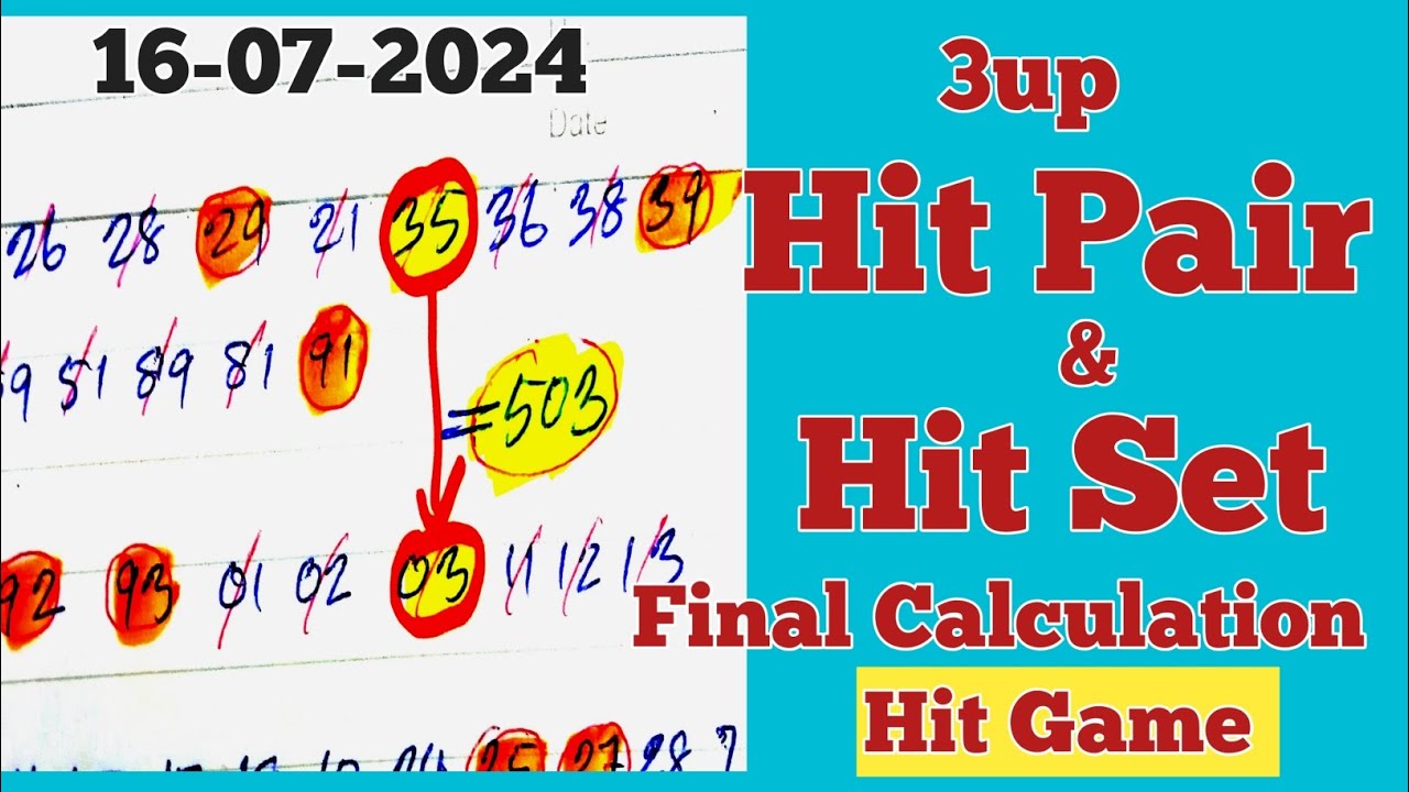 Thai Lottery 3up Hit Pair & Hit Game Open 16-7-2024 | 3up Pair 100% ...