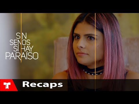 Sin Senos Si Hay Paraíso 2 | Recap (09/01/2017) | Telemundo Novelas