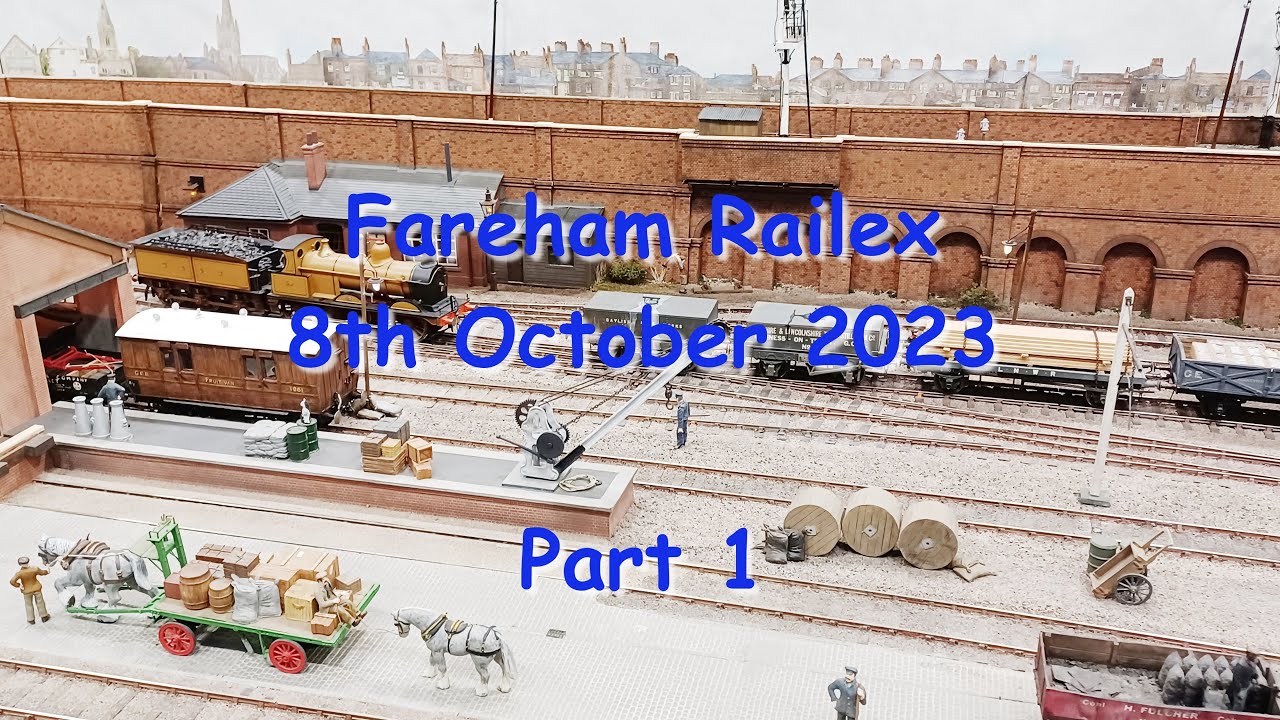 Fareham RailEx 2023 Part 1 - YouTube
