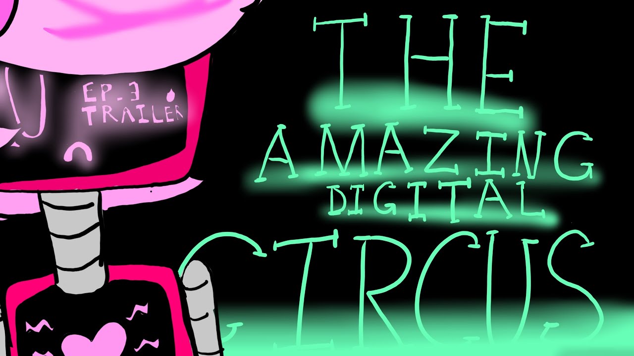 The Amazing Digital Circus episode 3 is around the corner ...