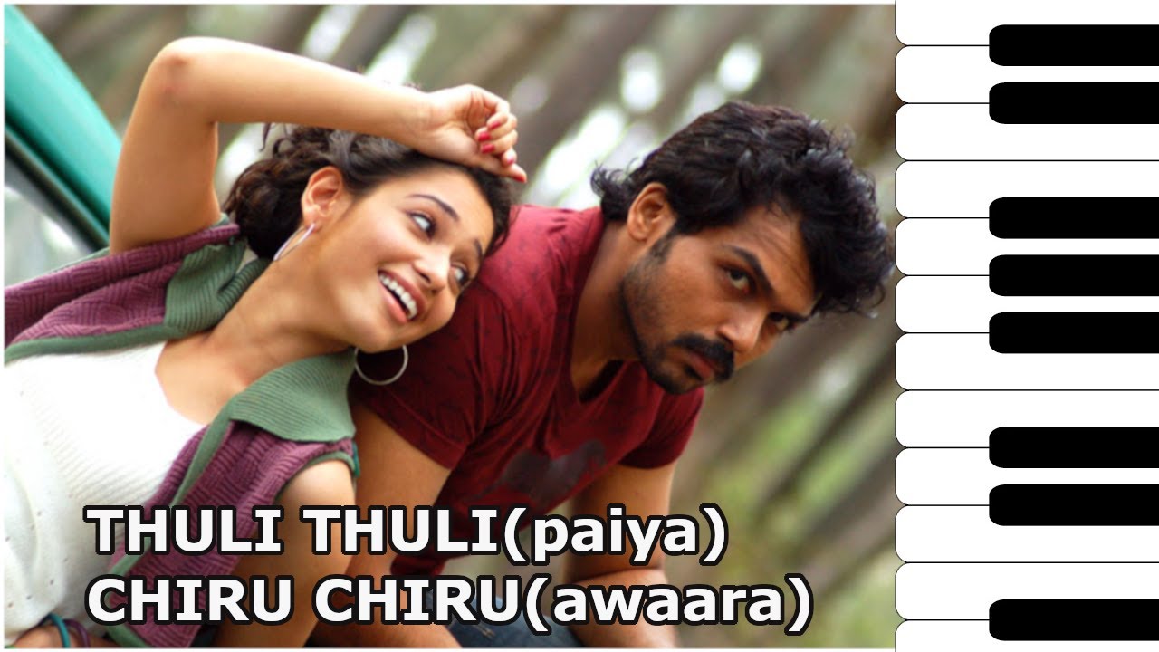 Thuli Thuli Piano Cover | Paiya | Chiru Chiru Piano Cover| Awaara ...