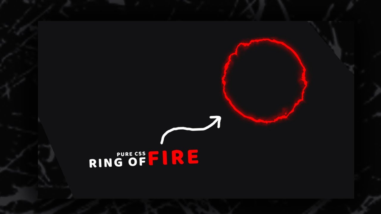 Pure CSS Ring of Fire Animation | Encrypted Code - YouTube