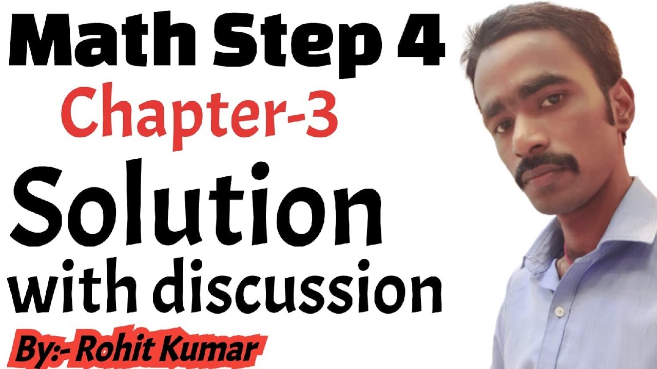 Math step 4 chapter 3 || Math Step4 chapter 3 solution || Math step 4 ...