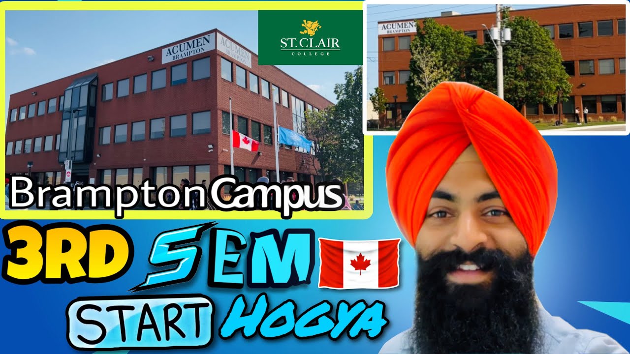 3rd Semester Start|St. Clair College|Campus moved from Toronto to ...