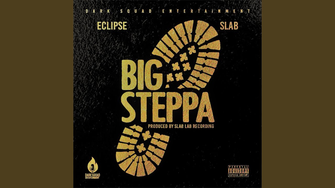 Big Steppa (feat. Slab) - YouTube