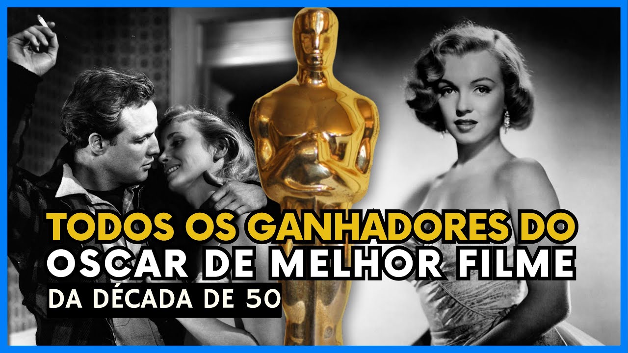 A SAGA DO OSCAR! TODOS OS VENCEDORES DE MELHOR FILME DO ANO! CAP 3 ...