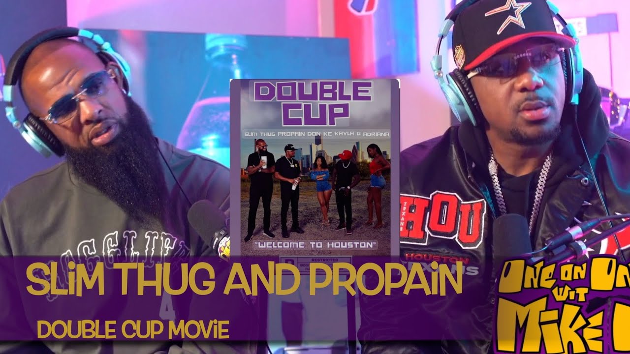 Slim Thug & Propain Promo they Movie 🎥 “ DOUBLE CUP” feat Lil Ke Ke ...