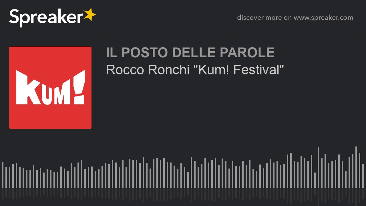 Rocco Ronchi "Kum! Festival" - YouTube