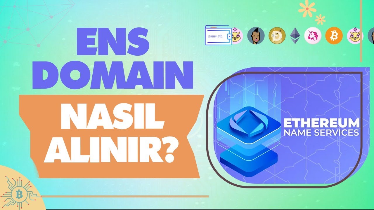 Ethereum Name Service Nedir? ENS Domain Nasıl Alınır? Tüm İncelikler ...