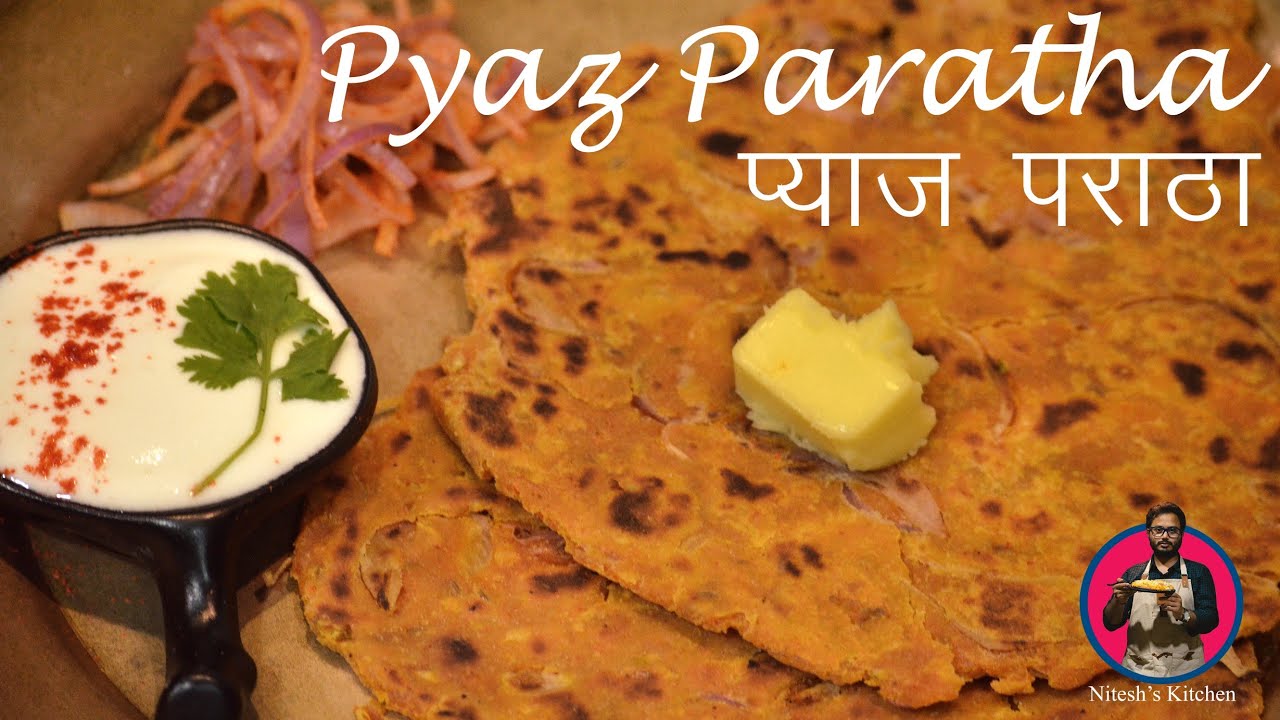 Pyaz Paratha Recipe | Onion Parantha | Pyaz Paratha Kaise Banaye | Easy ...