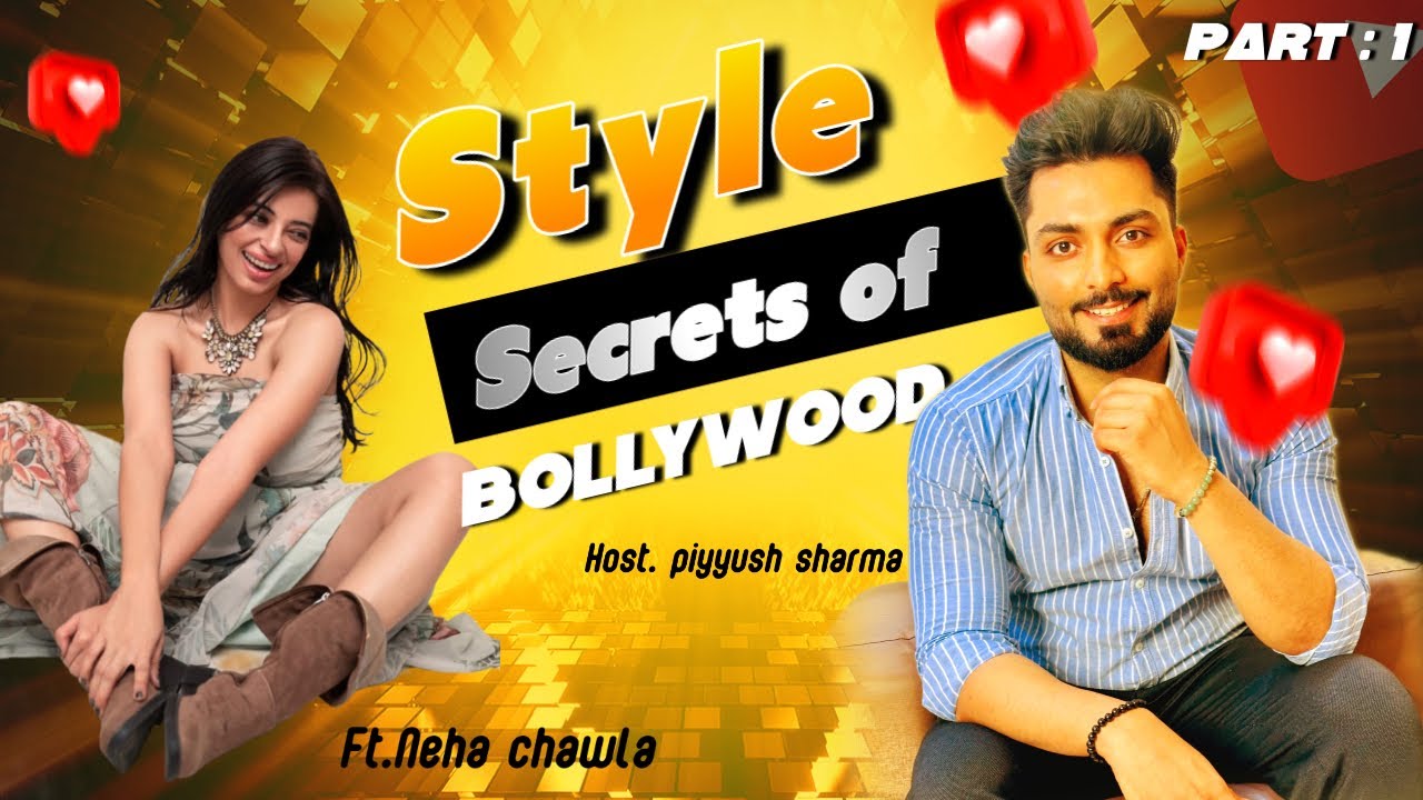 🎬 “Bollywood Style Secrets” - The Glam Talk Show ft Neha chawla 🎬 # ...